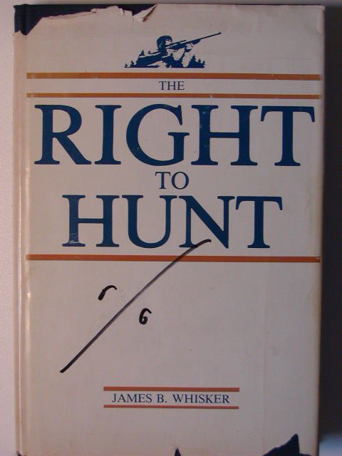 The Right to Hunt - Jagtlig faglitteratur - Bogjagt.dk